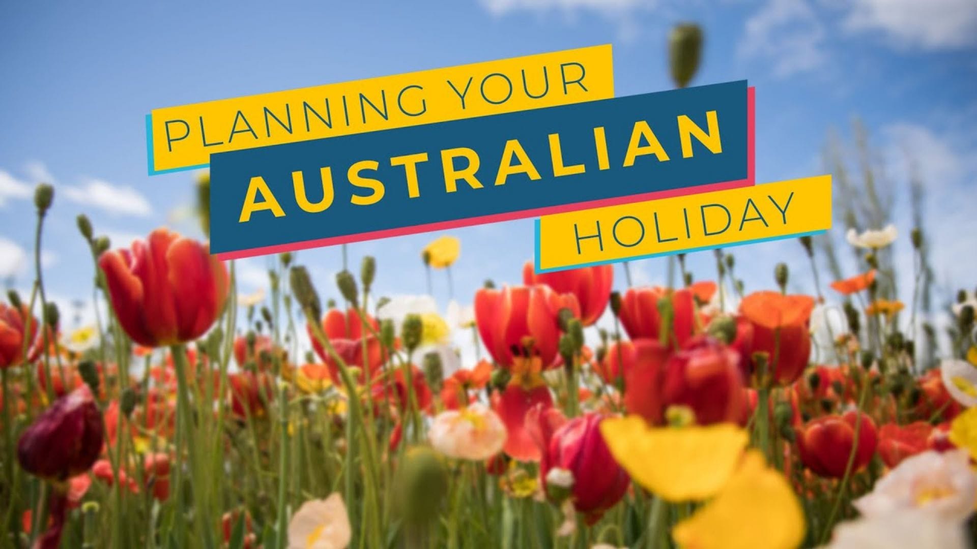 Planning Your Australian Holiday for First Time Travellers - Canberra ...