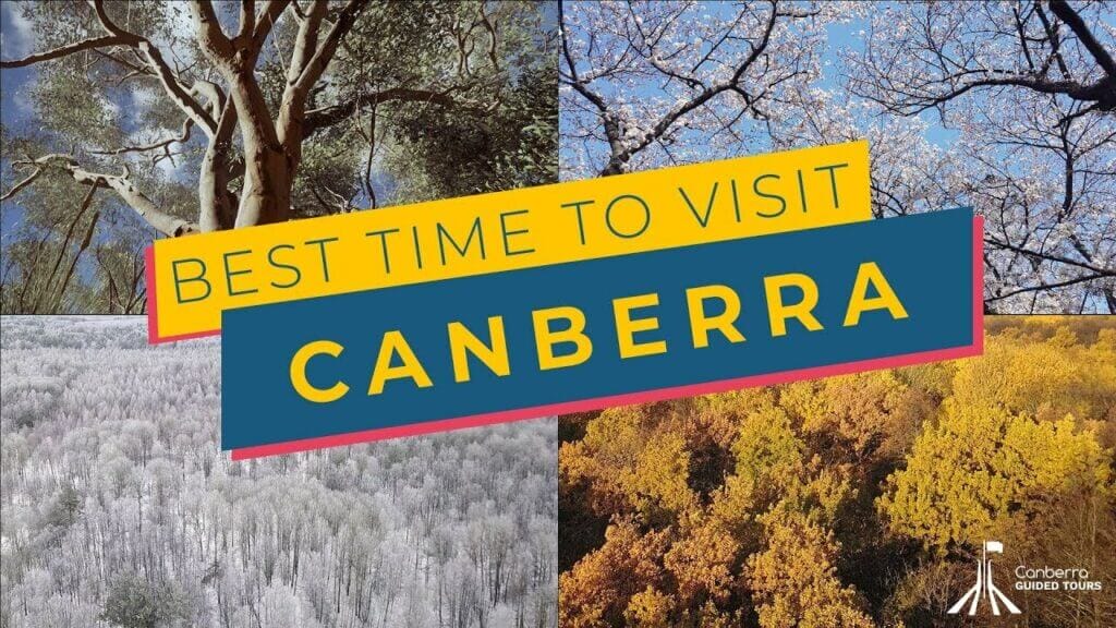 When Is the Best Time to Visit Canberra? - Canberra Guided Tours